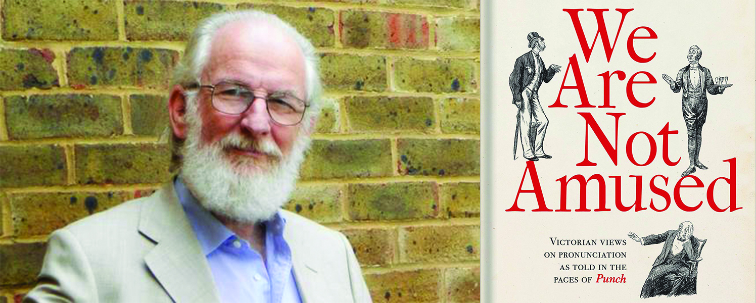 Pronunciation, Prestige, and Punchlines: Q & A with David Crystal ...